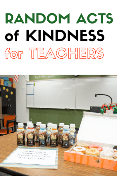 Random Acts of Kindness for Teachers: Easy Teacher Gift They'll Love