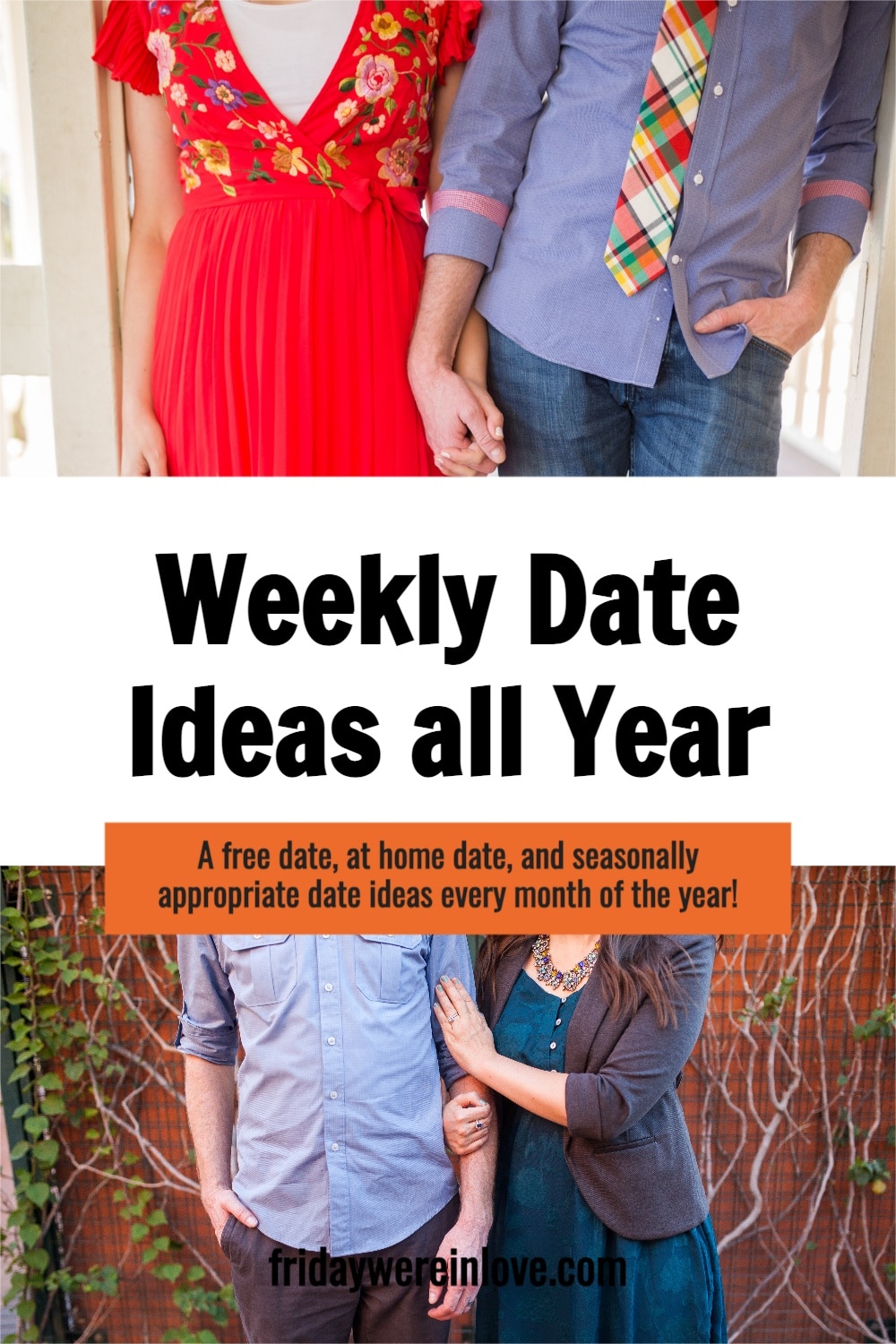 52 Date Ideas: A Weekly Date Night To Do Every Week of the Year!