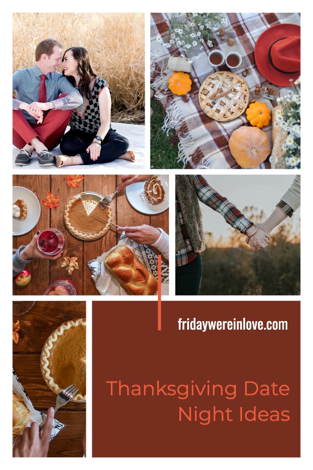Thanksgiving Date Ideas - Friday We're In Love