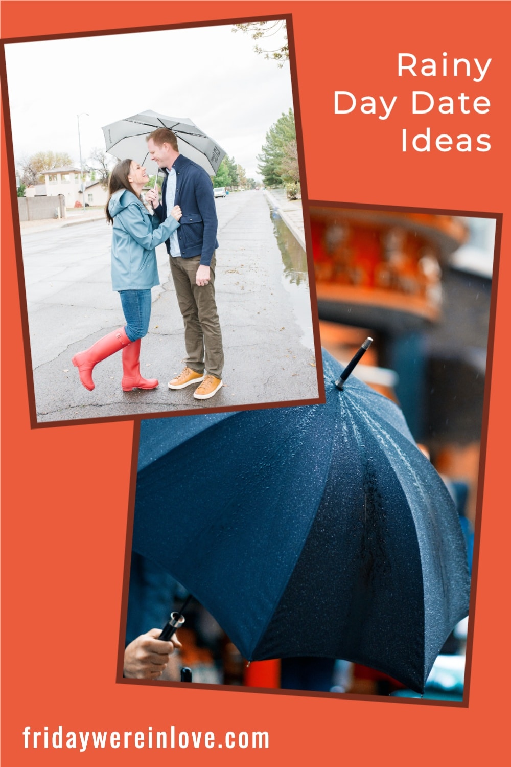 Rainy Day Date Ideas - Friday We're In Love