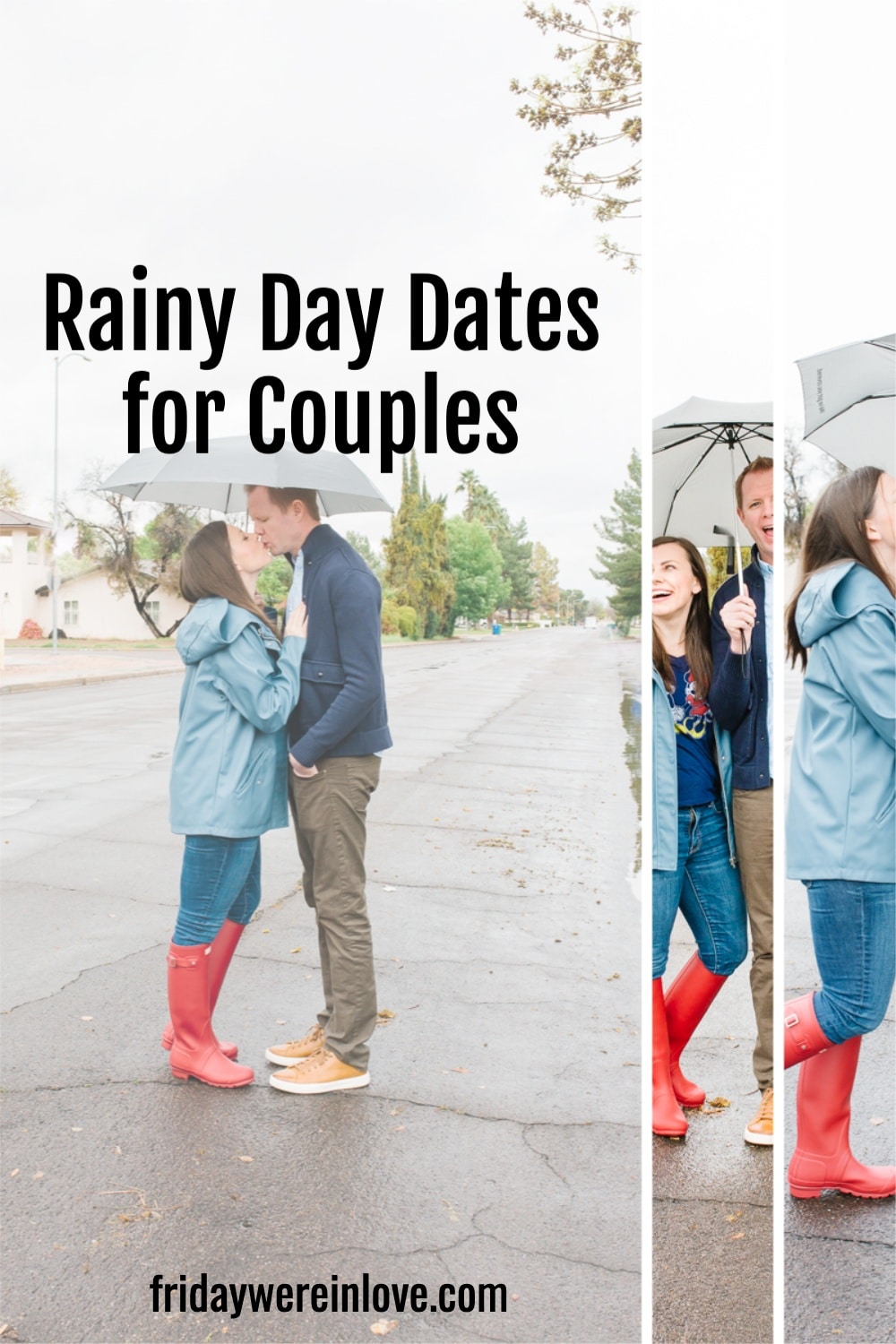 Rainy Day Date Ideas - Friday We're In Love