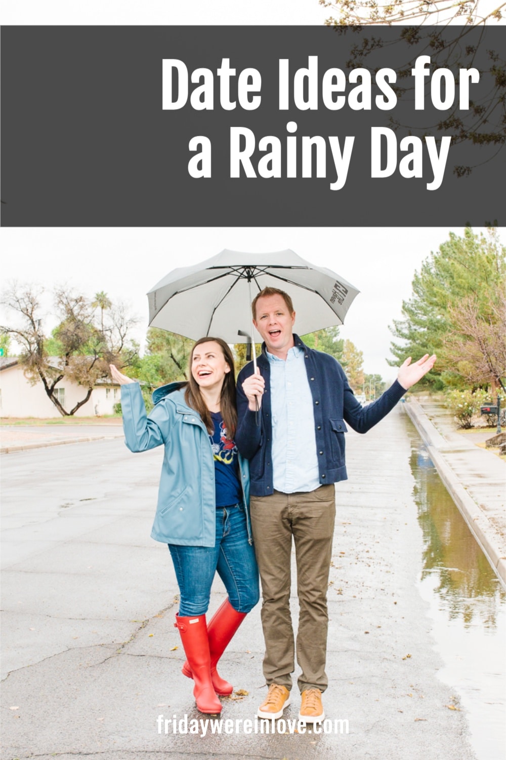 Rainy Day Date Ideas - Friday We're In Love