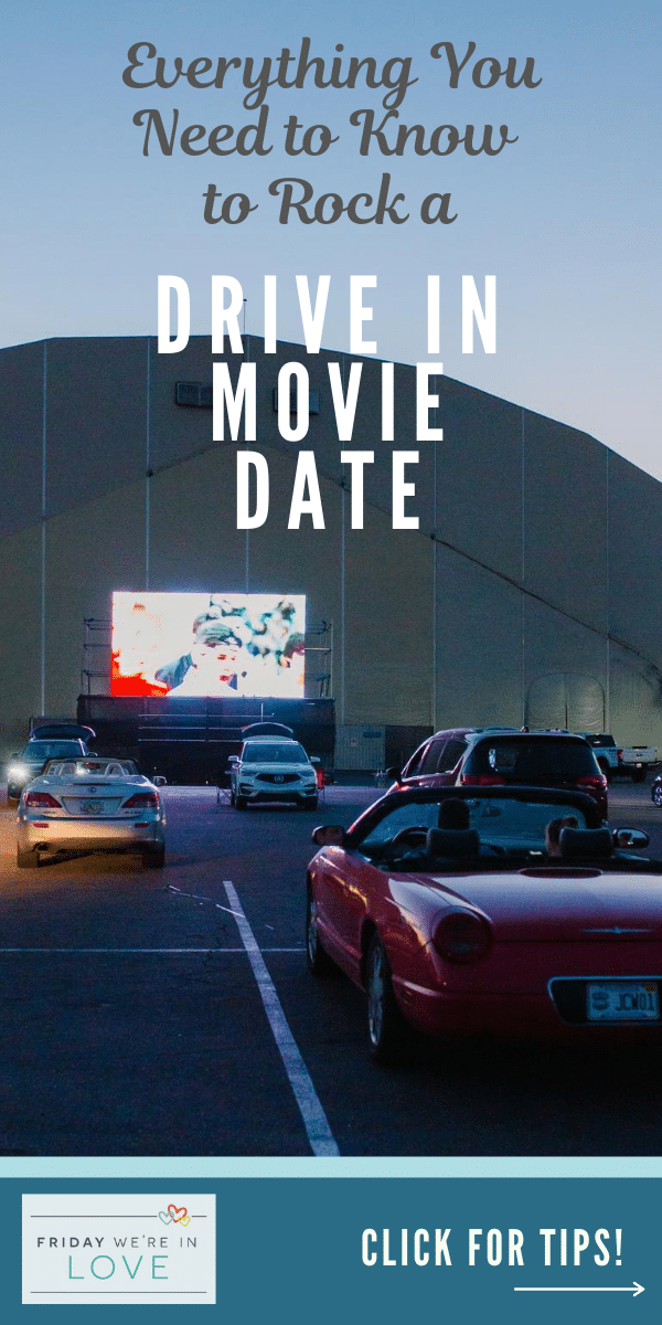 Drive In Movie Date - Friday We're In Love