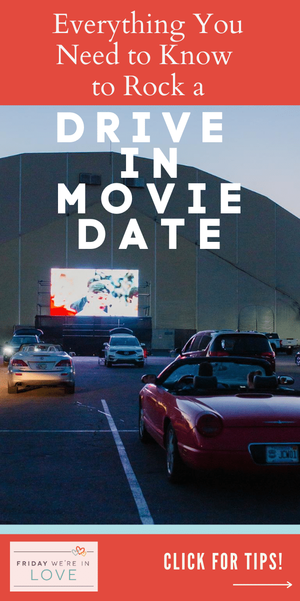 Drive In Movie Date - Friday We're In Love