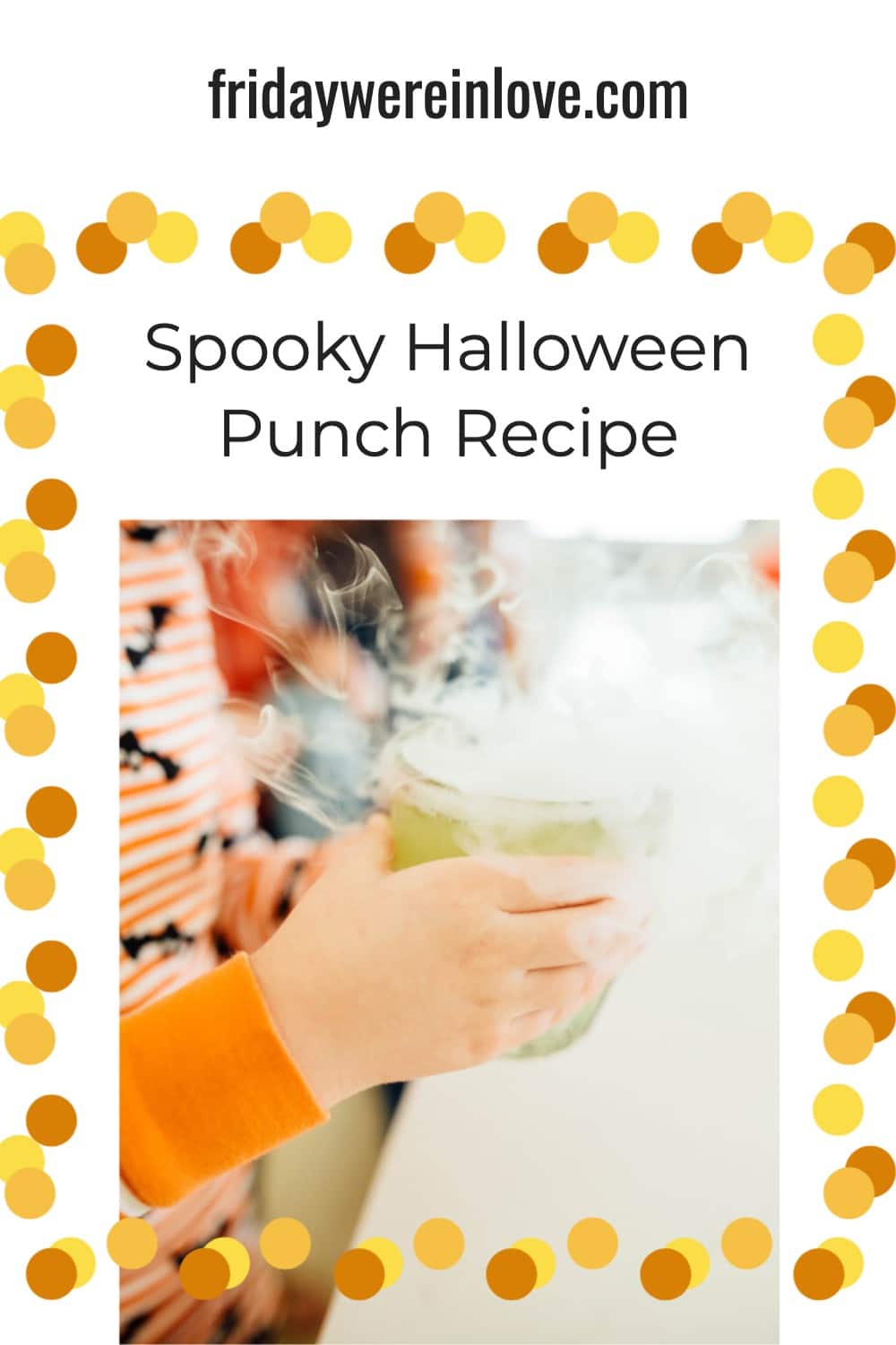 Halloween Punch for Kids - Friday We're In Love