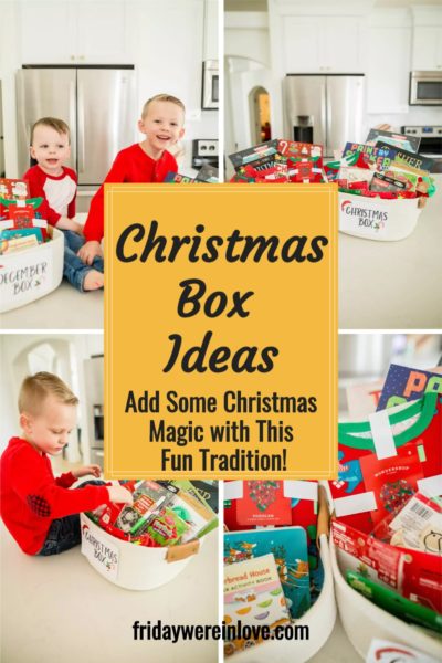 Christmas Box Ideas + What to Put in a December 1st Box