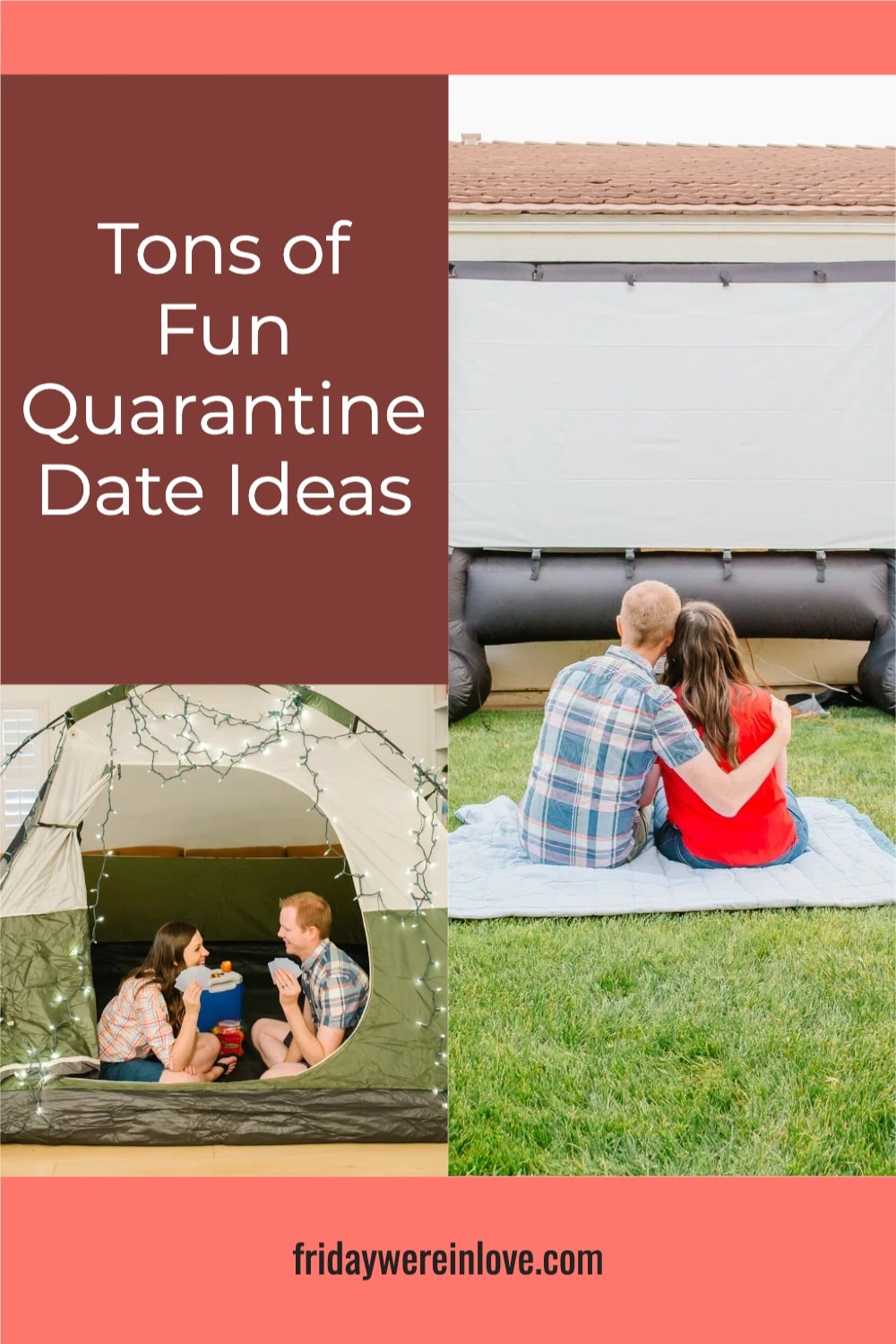 Quarantine Date Ideas - Friday We're In Love