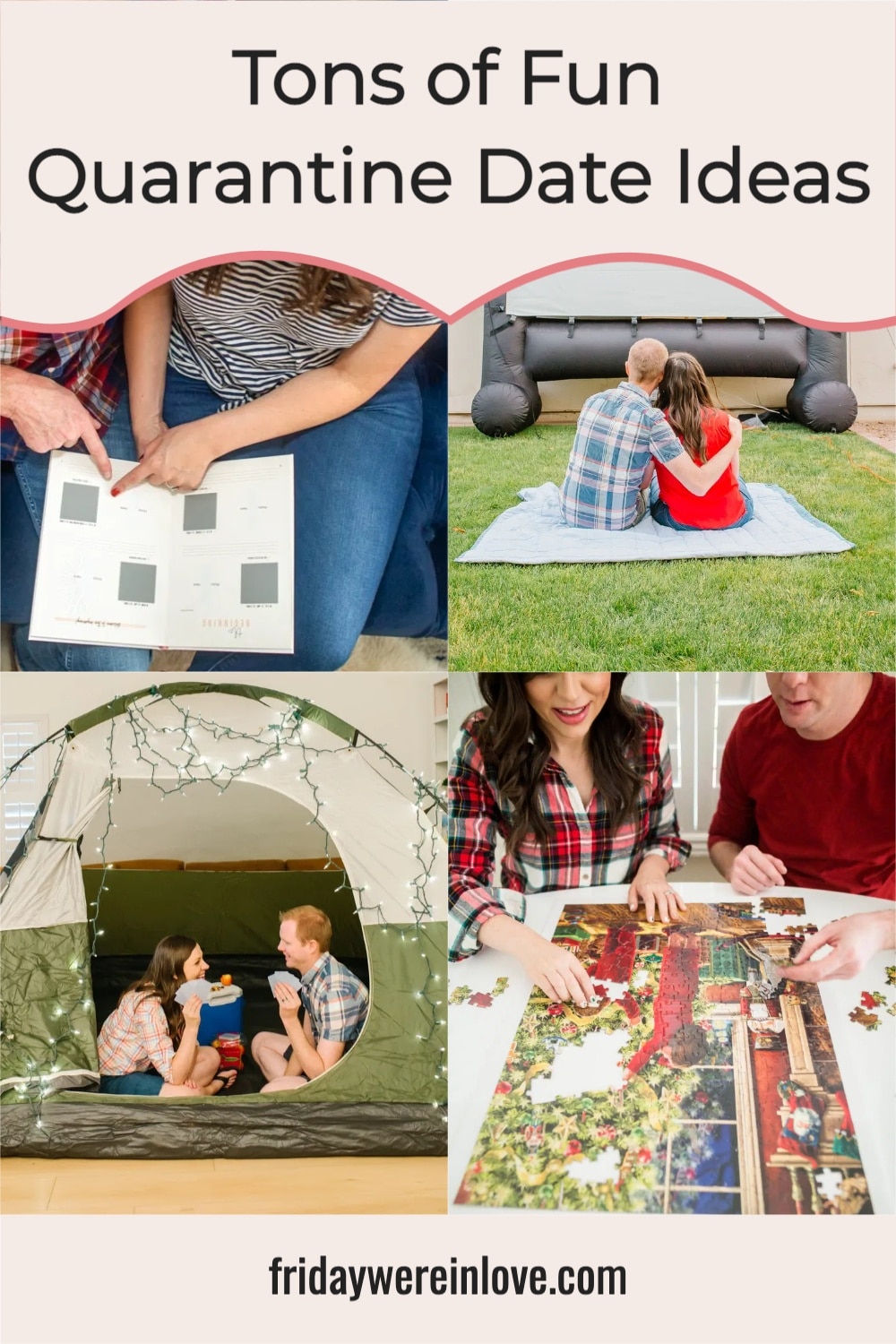 Quarantine Date Ideas - Friday We're In Love