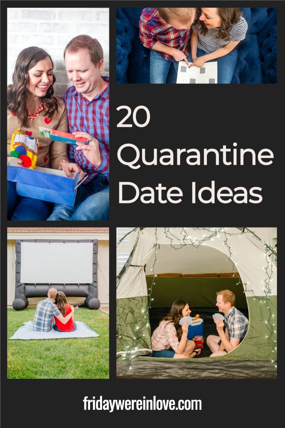 Quarantine Date Ideas - Friday We're In Love