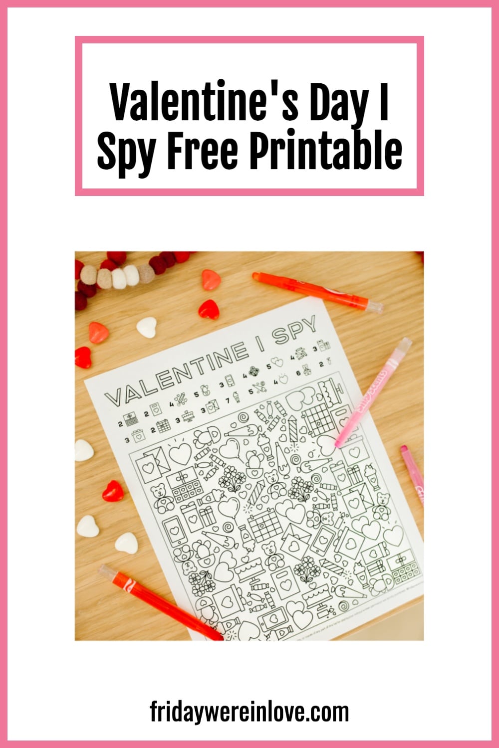 I Spy Valentine's Printable - Friday We're In Love