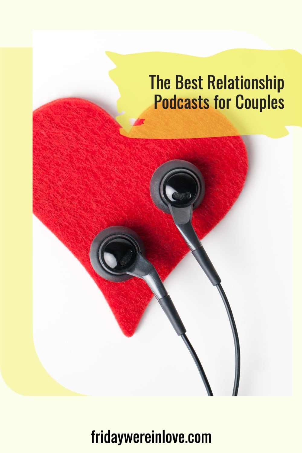 Best Marriage Podcasts for Couples - Friday We're In Love