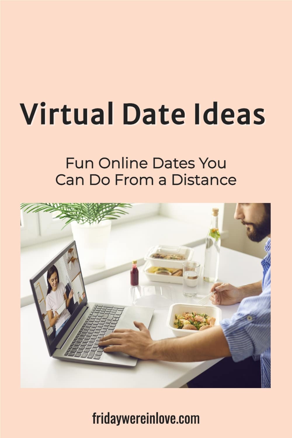 Virtual Date Ideas: Facetime Date Ideas and Zoom Date Ideas for Group ...