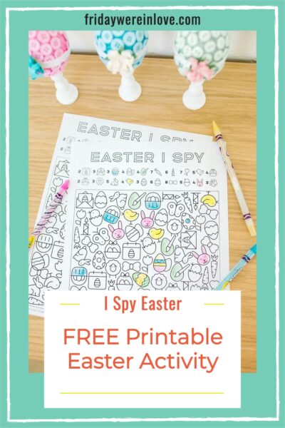 I Spy Easter: Printable Easter Activity - Friday We're In Love