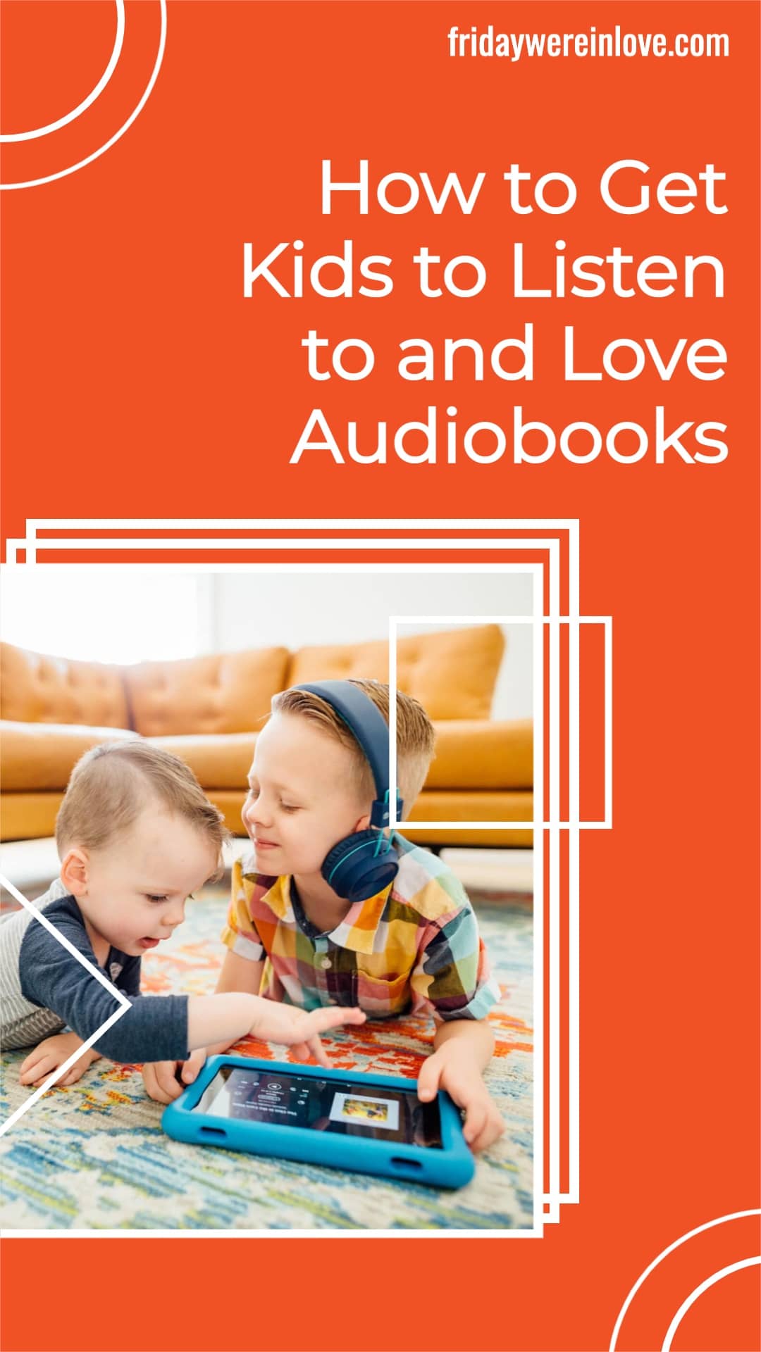 Audiobooks for Kids: How to Get Kids Addicted to Audiobooks - Friday We ...