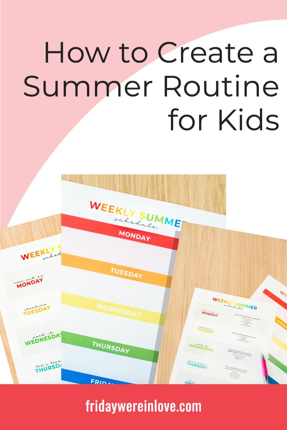 Summer Schedule for Kids with Free Printable - Friday We're In Love