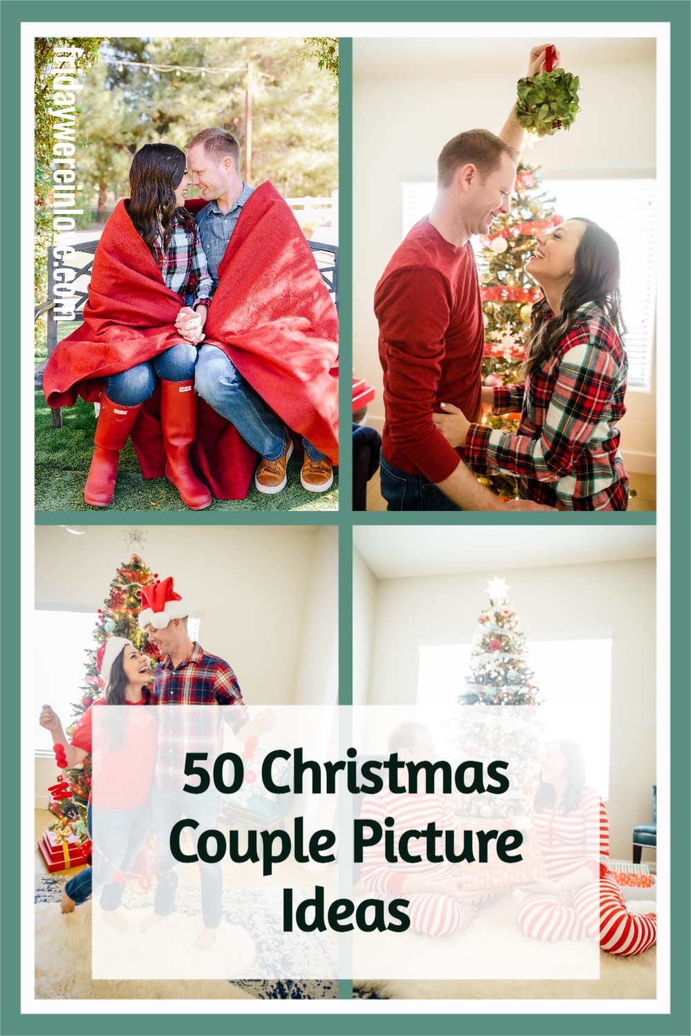 Christmas Couple Pictures - Friday We're In Love