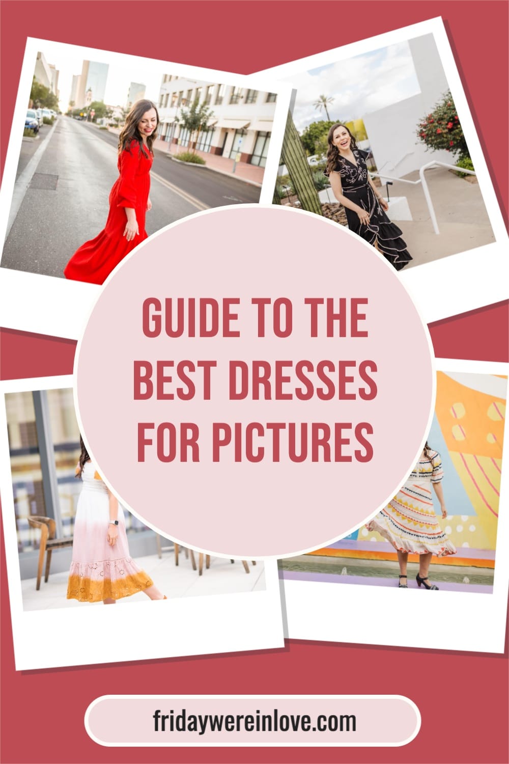 Best Dresses for Photoshoot: How to Look Your Best- Friday We're In Love