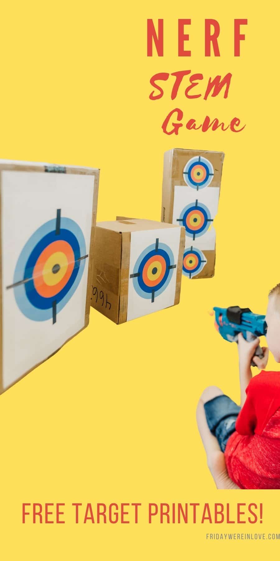 Nerf Target Practice + Free Target Printable - Friday We're In Love