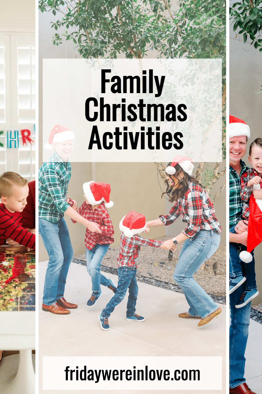 Christmas Activities for Families - Friday We're In Love