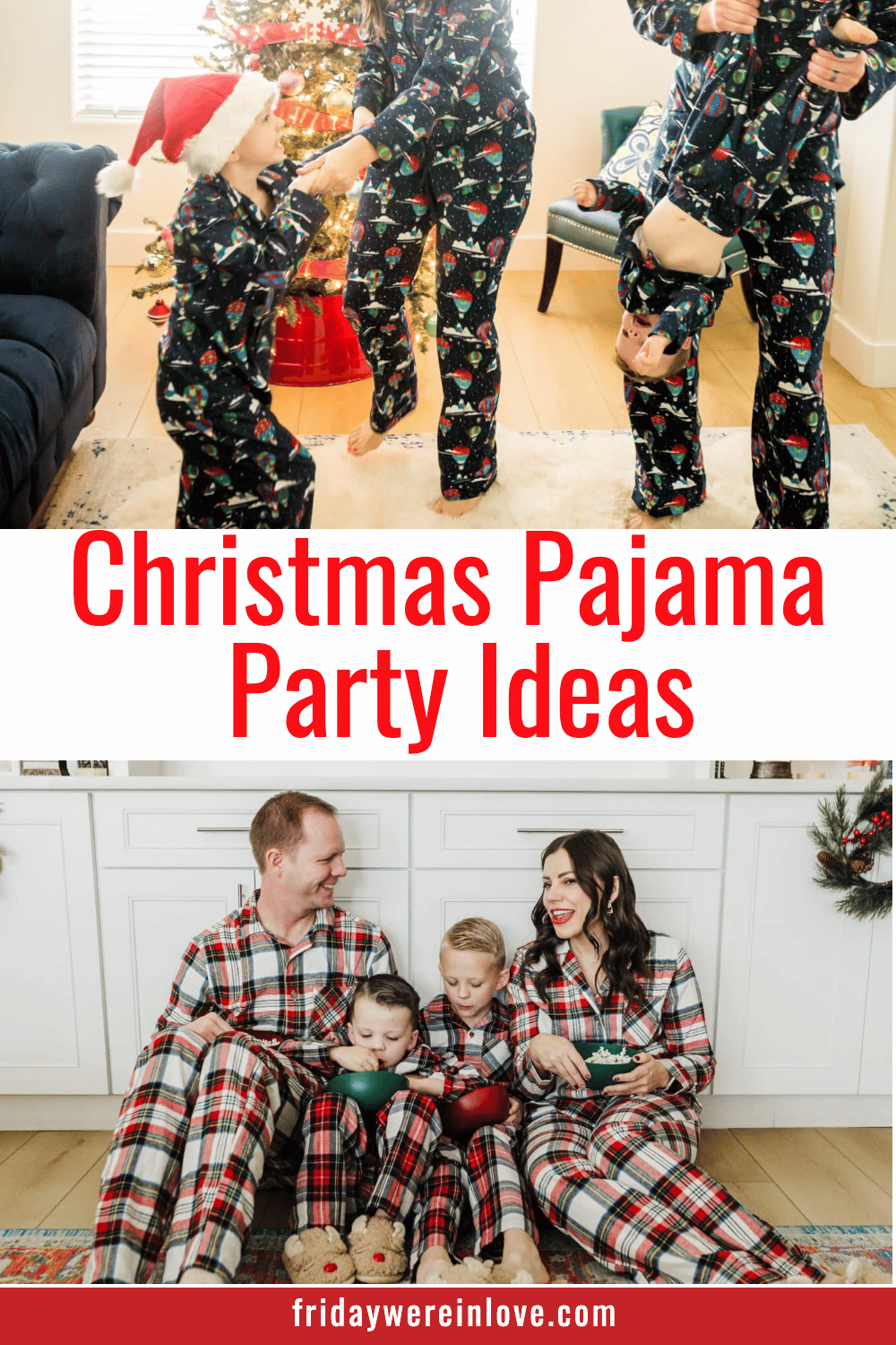Christmas Pajama Party Ideas - Friday We're In Love