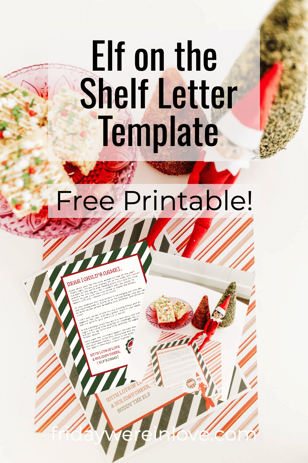 Printable Editable Letter Elf Letter - Friday We're In Love