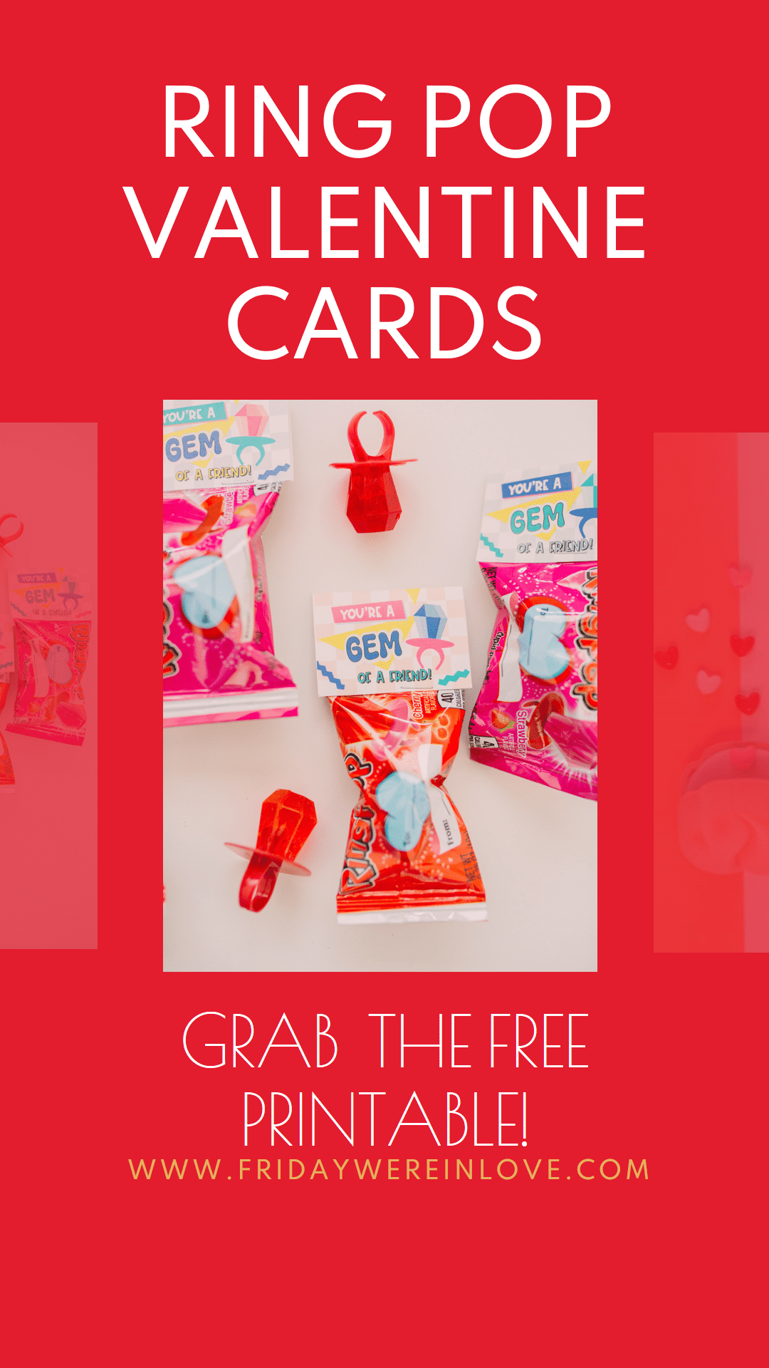Ring Pop Valentine Printable - Friday We're In Love